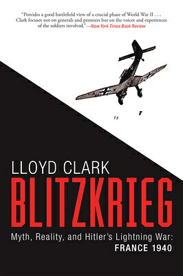 BLITZKRIEG Lloyd Clark GROVE ATLANTIC2017 Paperback English ISBN：9780802127211 洋書 Social Science（社会科学） History