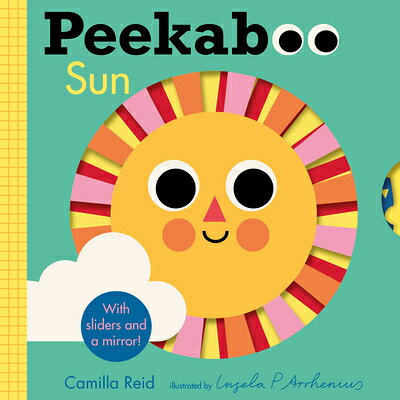 PEEKABOO SUN Peekaboo You Ingela P. Arrhenius Camilla Reid CANDLEWICK BOOKS2021 Board　Books English ISBN：9781536217216 洋...