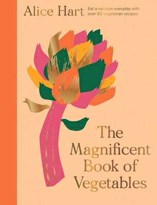 MAGNIFICENT BK OF VEGETABLES Alice Hart OH ED2022 Hardcover English ISBN：9781914317217 洋書 Family life & Comics（生活＆コミック） ...