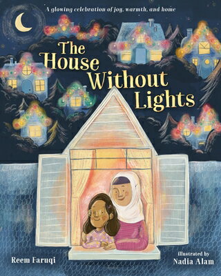 HOUSE W/O LIGHTS Reem Faruqi Nadia Alam HENRY HOLT2024 Hardcover English ISBN：9781250907219 洋書 Books for kids（児童書） Juven...