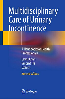 MULTIDISCIPLINARY CARE OF URIN Lewis Chan Vincent Tse SPRINGER NATURE2026 Hardcover Second 2026 English ISBN：97830320572...
