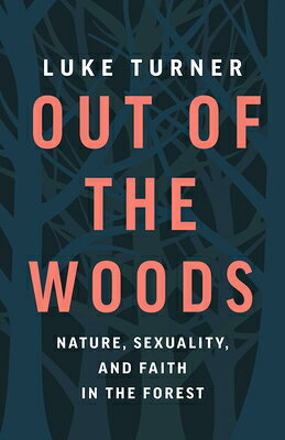 OUT OF THE WOODS Luke Turner GREYSTONE BOOKS2021 Hardcover English ISBN：9781771647229 洋書 Fiction & Literature（小説＆文芸） Bio...