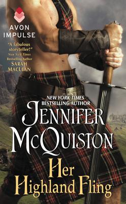 HER HIGHLAND FLING Jennifer McQuiston AVON BOOKS2015 Mass　Market　Paperbound English ISBN：9780062387233 洋書 Fiction & Lite...
