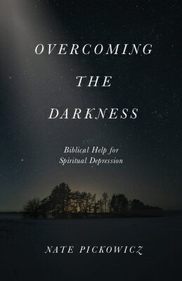 OVERCOMING THE DARKNESS Nate Pickowicz MOODY PUBL2025 Paperback English ISBN：9780802437235 洋書 Social Science（社会科学） Religion