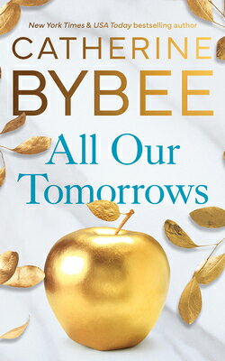 ALL OUR TOMORROWS The Heirs Catherine Bybee MONTLAKE ROMANCE2024 Paperback English ISBN：9781662517235 洋書 Fiction & Liter...
