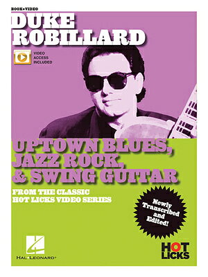 DUKE ROBILLARD ー UPTOWN BLUES Duke Robillard HAL LEONARD PUB CO2019 Paperback English ISBN：9781540047243 洋書 Art & Entert...