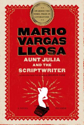 AUNT JULIA & THE SCRIPTWRITER Mario Vargas Llosa Helen R. Lane PICADOR2007 Paperback English ISBN：9780312427245 洋書 Ficti...