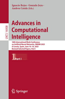 ADVANCES IN COMPUTATIONAL INTE Lecture Notes in Computer Science Ignacio Rojas Gonzalo Joya Andreu Catala SPRINGER NATUR...