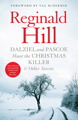 DALZIEL & PASCOE HUNT THE XMAS Reginald Hill Val McDermid HARPERCOLLINS2024 Paperback English ISBN：9780008707248 洋書 Fict...
