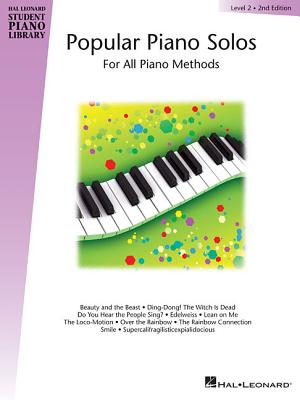 POPULAR PIANO SOLOS LEVEL 2 RE Hal Leonard Student Piano Library (Songbooks) Hal Leonard Corp Phillip Keveren Mona Rejin...