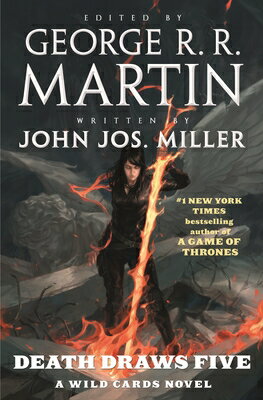 DEATH DRAWS 5 Wild Cards George R. R. Martin John Jos Miller TOR BOOKS2022 Paperback English ISBN：9781250227249 洋書 Ficti...