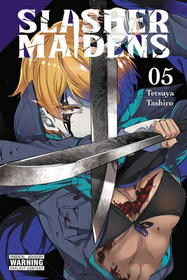 SLASHER MAIDENS VOL 5 Slasher Maidens Tetsuya Tashiro YEN PR2022 Paperback English ISBN：9781975347253 洋書 Family life & C...