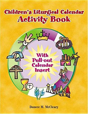 CHILDRENS LITURGICAL CAL ACTIV Donece M. McCleary PAULIST PR2012 Paperback English ISBN：9780809167258 洋書 Books for kids（...