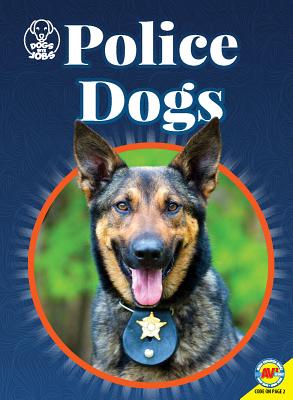 POLICE DOGS Dogs with Jobs Kara L. Laughlin LIGHTBOX LEARNING2018 Library　Binding English ISBN：9781489677259 洋書 Books fo...
