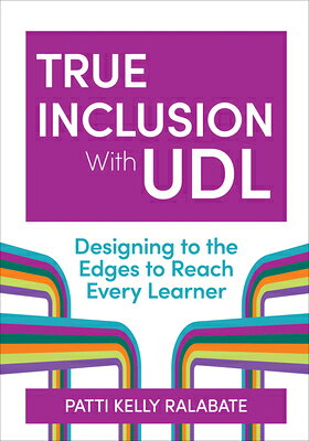 TRUE INCLUSION W/UDL Patricia Kelly Ralabate Nicole TuckerーSmith BROOKES PUB2024 Paperback English ISBN：9781681257259 洋書...