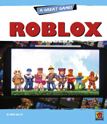 ROBLOX A Great Game! Mari Bolte NORWOOD HOUSE PR2022 Paperback English ISBN：9781684047260 洋書 Books for kids（児童書） Juvenil...