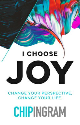 I CHOOSE JOY Chip Ingram MOODY PUBL2025 Paperback English ISBN：9780802437266 洋書 Social Science（社会科学） Religion