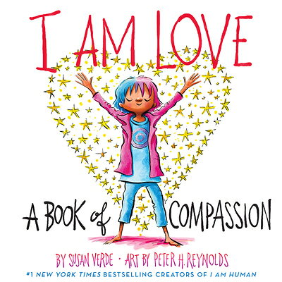 I AM LOVE I Am Books Susan Verde Peter H. Reynolds ABRAMS BOOKS FOR YOUNG READERS2019 Hardcover English ISBN：97814197372...
