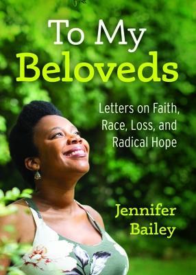 TO MY BELOVEDS Jennifer Bailey CHALICE PR2021 Hardcover English ISBN：9780827237278 洋書 Social Science（社会科学） Religion