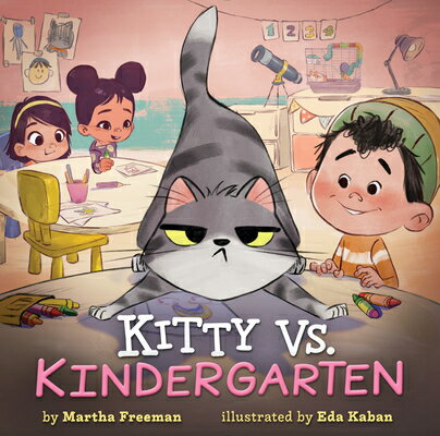 KITTY VS KINDERGARTEN Kitty vs. Martha Freeman Eda Kaban DISNEY HYPERION2025 Hardcover English ISBN：9781368097284 洋書 Boo...