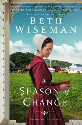 SEASON OF CHANGE The Amish Inn Novels Beth Wiseman ZONDERVAN2021 Paperback English ISBN：9780310357285 洋書 Fiction & Liter...