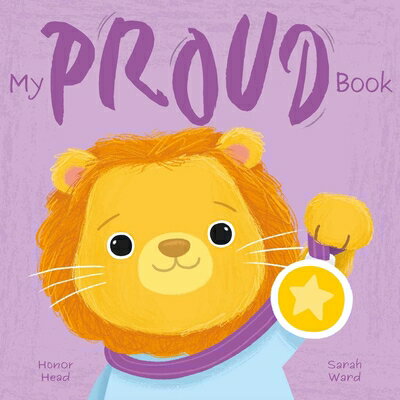 MY PROUD BK My Feelings Honor Head Sarah Ward ARCTURUS ED2026 Hardcover English ISBN：9781398857285 洋書 Books for kids（児童書...
