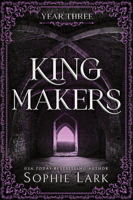 KINGMAKERS YEAR 3 (STANDARD ED Kingmakers Sophie Lark BLOOM BOOKS2024 Paperback English ISBN：9781464237287 洋書 Fiction & ...