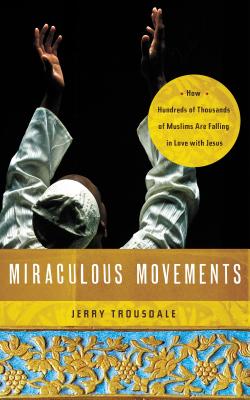 MIRACULOUS MOVEMENTS Jerry Trousdale THOMAS NELSON PUB2012 Paperback English ISBN：9781418547288 洋書 Social Science（社会科学） ...