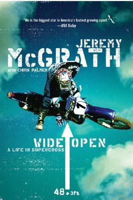 WIDE OPEN Jeremy McGrath PERENNIAL2005 Paperback English ISBN：9780060537289 洋書 Fiction & Literature（小説＆文芸） Biography & A...