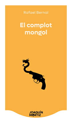 SPAーCOMPLOT MONGOL (NOVELA NEG Rafael Bernal PLANETA PUB2026 Paperback Spanish ISBN：9786073937290 洋書 Fiction & Literatur...