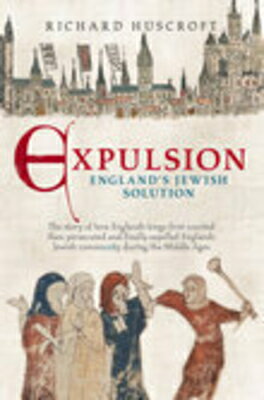 EXPULSION Richard Huscroft TEMPUS2006 Paperback English ISBN：9780752437293 洋書 Social Science（社会科学） History