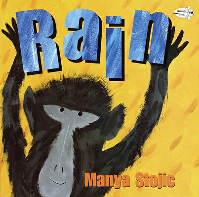 RAIN Manya Stojic Manya Stojic DRAGONFLY BOOKS2009 Paperback English ISBN：9780385737296 洋書 Books for kids（児童書） Juvenile ...