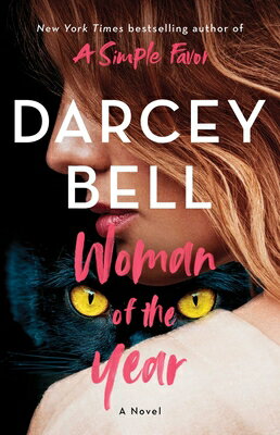WOMAN OF THE YEAR Darcey Bell ATRIA2023 Paperback English ISBN：9781982177300 洋書 Fiction & Literature（小説＆文芸） Fiction