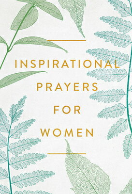 INSPIRATIONAL PRAYERS FOR WOME Harvest House Publishers HARVEST HOUSE PUBL2023 Hardcover English ISBN：9780736987301 洋書 S...