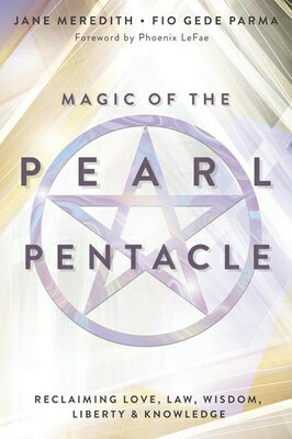 MAGIC OF THE PEARL PENTACLE Jane Meredith Fio Gede Parma Phoenix Lefae LLEWELLYN PUB2025 Paperback English ISBN：97807387...