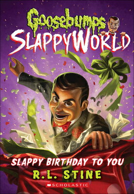 SLAPPY BIRTHDAY TO YOU BOUND F Goosebumps Slappyworld R. L. Stine TURTLEBACK BOOKS2017 Prebound Bound for Schoo English ...