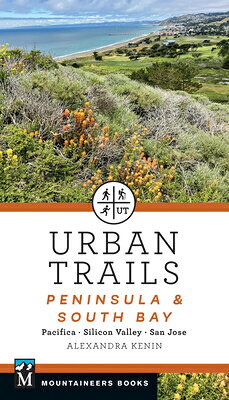 URBAN TRAILS PENINSULA & SOUTH Alexandra Kenin MOUNTAINEERS BOOKS2026 Paperback English ISBN：9781680517309 洋書 Travel（旅行）...