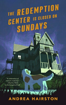REDEMPTION CENTER IS CLOSED ON Andrea Hairston TOR BOOKS2026 Hardcover English ISBN：9781250807311 洋書 Fiction & Literatur...