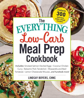 EVERYTHING LOWーCARB MEAL PREP Everything(r) Lindsay Boyers EVERYTHING2018 Paperback English ISBN：9781507207314 洋書 Family...