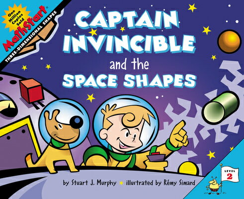 CAPTAIN INVINCIBLE & THE SPACE Mathstart 2 Stuart J. Murphy Remy Simard HARPERCOLLINS2001 Paperback English ISBN：9780064...