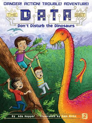DONT DISTURB THE DINOSAURS Data Set Ada Hopper Sam Ricks LITTLE SIMON2016 Paperback English ISBN：9781481457316 洋書 Books ...