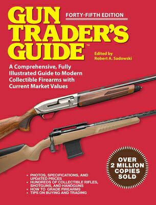 GUN TRADERS GD 40ー5TH /E Robert A. Sadowski SKYHORSE PUB2023 Paperback English ISBN：9781510777316 洋書 Family life & Comic...