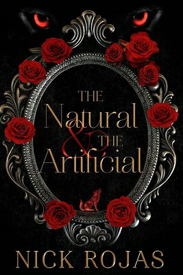 NATURAL & THE ARTIFICIAL Nicholas Rojas INDEPENDENT CAT2026 Paperback English ISBN：9798993817316 洋書 Fiction & Literature...