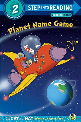 PLANET NAME GAME (DR SEUSS/CAT Step Into Reading Tish Rabe Tom Brannon RANDOM HOUSE2015 Paperback English ISBN：978055349...