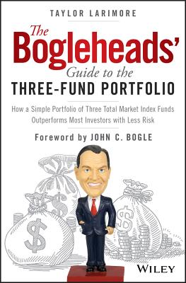 BOGLEHEADS GT THE 3ーFUND PORTF Taylor Larimore John C. Bogle WILEY2018 Hardcover English ISBN：9781119487333 洋書 Business ...