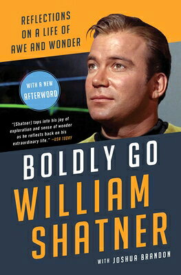 BOLDLY GO William Shatner Joshua Brandon ATRIA2024 Paperback English ISBN：9781668007334 洋書 Fiction & Literature（小説＆文芸） B...