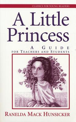 LITTLE PRINCESS Classics for Young Readers Ranelda Mack Hunsicker P & R PUB CO2002 Paperback English ISBN：9780875527338 ...