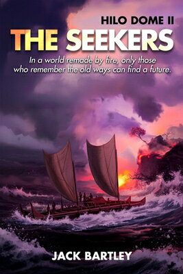 SEEKERS Hilo Dome Jack Bartley HISTRIA YA2026 Paperback English ISBN：9781592117338 洋書 NonーClassifiable（その他）
