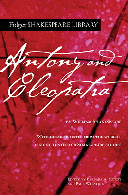 ANTONY & CLEOPATRA Folger Shakespeare Library William Shakespeare Barbara a. Mowat Paul Werstine SIMON & SCHUSTER2020 Pa...