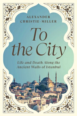 TO THE CITY Alexander ChristieーMiller PEGASUS BOOKS2024 Hardcover English ISBN：9781639367344 洋書 Social Science（社会科学） His...